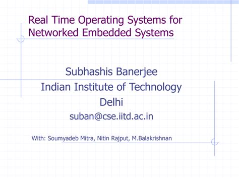 Real Time Operating Systems For Embedded Systems