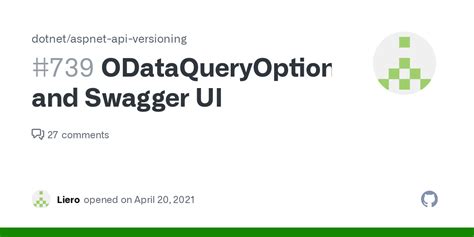 Odataqueryoptions And Swagger Ui · Issue 739 · Dotnetaspnet Api Versioning · Github