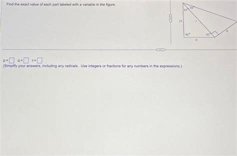 [solved] find the exact value of each part labeled with a v