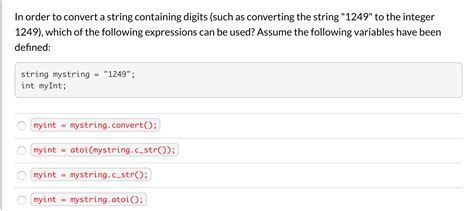 Solved In Order To Convert A String Containing Digits Such