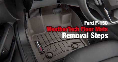 How To Remove WeatherTech Floor Mats On A Ford F 150