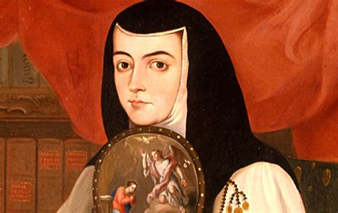 Sor Juana Inés De La Cruz La Mujer La Escritora Genio La Musa La
