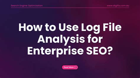 How To Use Log File Analysis For Enterprise Seo Diix