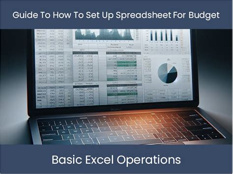 Guide To How To Set Up Spreadsheet For Budget Excel