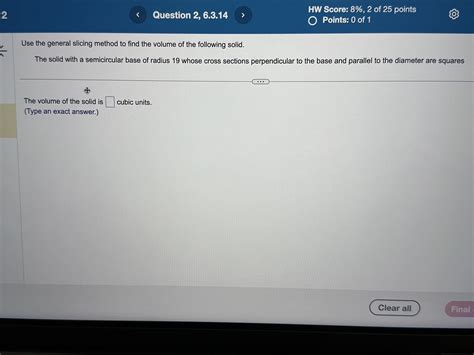 Solved Use The General Slicing Method To Find The Volume Of