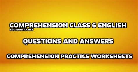 Unseen Passage For Class 6 Archives Edumantra Unseen Passage For Class 6 Archives Edumantra