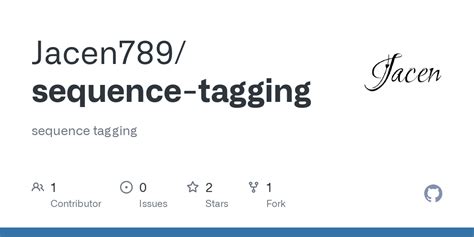 GitHub Jacen Sequence Tagging Sequence Tagging