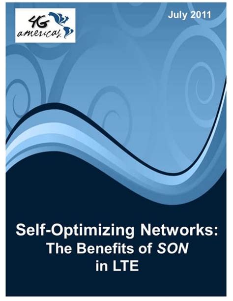 Self Optimizing Networks Benefits Of Son In Lte July 2011 Pdf Internet Of Things Internet