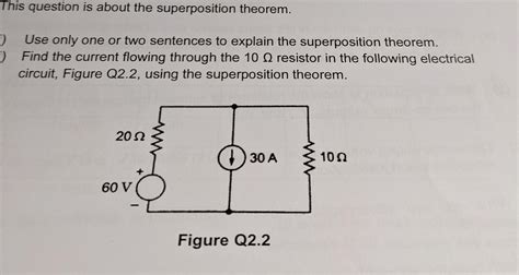 Solved This Question Is About The Superposition Theorem Use