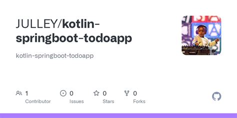 Github Julleykotlin Springboot Todoapp Kotlin Springboot Todoapp