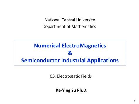 Ppt Numerical Electromagnetics And Semiconductor Industrial