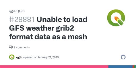 Unable To Load Gfs Weather Grib2 Format Data As A Mesh · Issue 28881 · Qgisqgis · Github