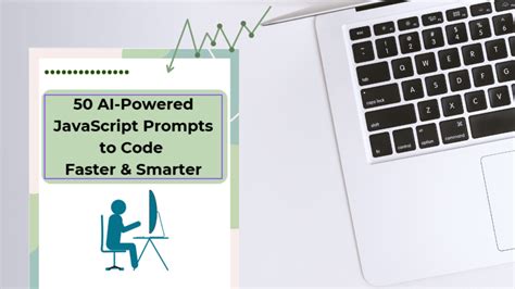 50 Ai Powered Javascript Prompts To Code Faster And Smarter