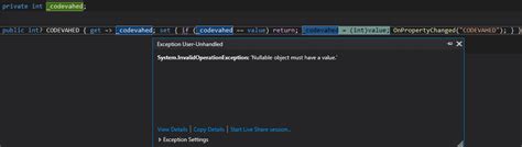 Why I Get This Nullable Object Must Have A Value Error In C Wpf R