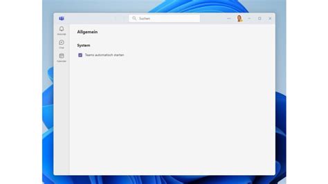 Windows 11 Teams Chat Einrichten So Gehts Netzwelt