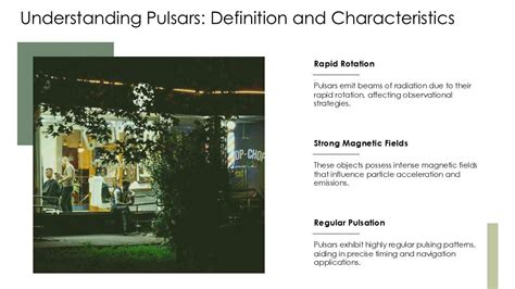 Understanding Pulsars Definition And Characteristics X Ray Pulsars Ppt