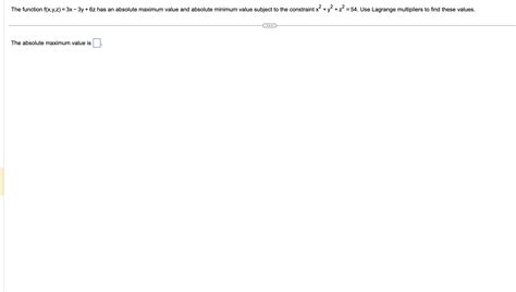 Solved The Function Fxyz3x−3y6z Has An Absolute