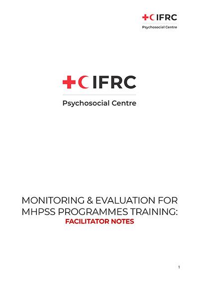 Monitoring And Evaluation For Mhpss Programmes Training Facilitator
