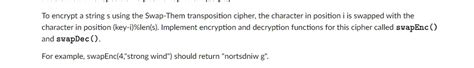 Solved This Is Using Python And Visual Studio Code To Encrypt A String S Using The Swap Them