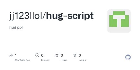 github jj123llol hug script hug ppl