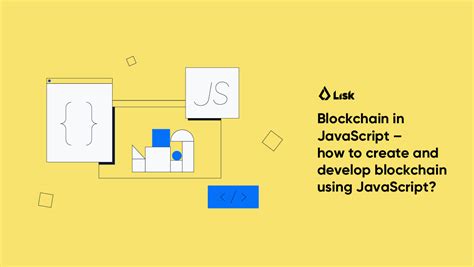 Müssen Sie Javascript Für Blockchain Lernen