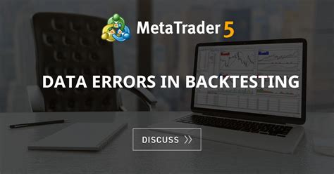 Data Errors In Backtesting Ea Forum Mql4 And Metatrader 4 Mql4 Programming Forum