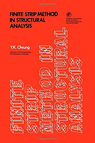 Finite Strip Method In Structural Analysis By Cheung Y K Very Good Hardcover 1976 First