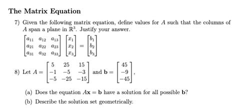solved 7 given the following matrix equation define values