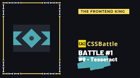 css battle 1 9 tesseract youtube