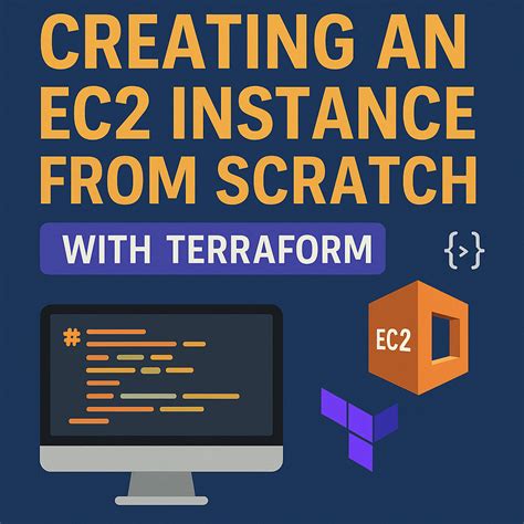 🚀 Creating An Ec2 Instance From Scratch With Terraform By Raees Yaqoob Qazi Ryqs Jul