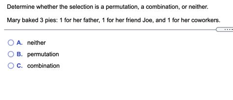 Solved Determine Whether The Selection Is A Permutation A Chegg