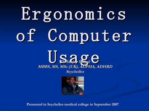 Ergonomics Of Computer Usage PPT Computer Peripherals Computing
