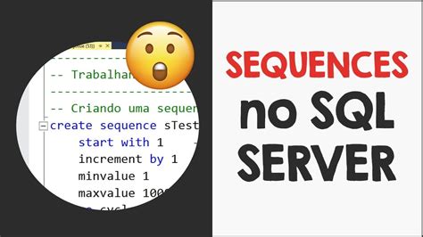 Sequences No Sql Server Youtube