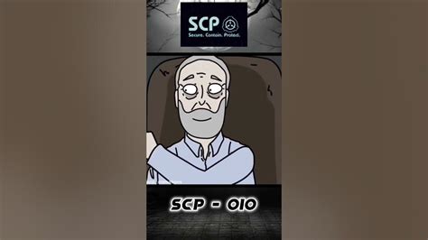 Scp 010 Youtube