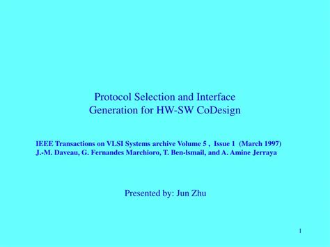 Ppt System Synthesis With Protocol Selection And Interface Generation