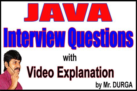 Java Interview Questions By Durga Sir Video Explanation