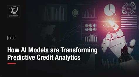 How Ai Models Are Transforming Predictive Credit Analytics