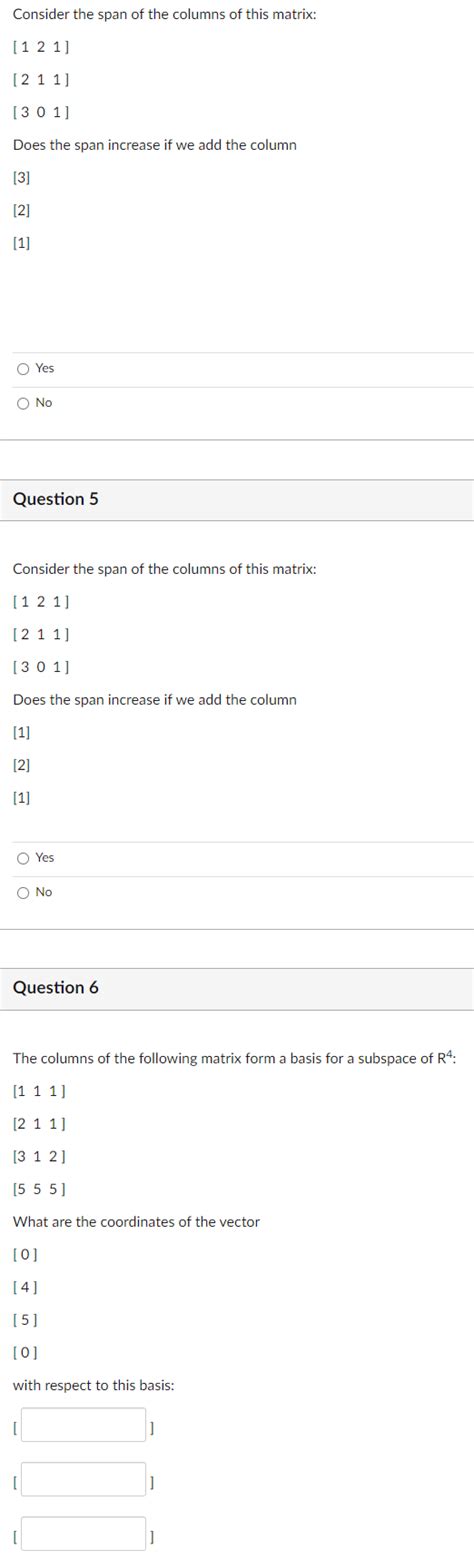 Solved Consider The Span Of The Columns Of This Matrix 1 2 Chegg Com
