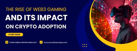 the rise of web3 gaming and its impact on crypto adoption