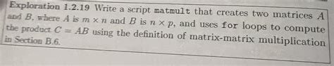 Solved Exploration 1219 Write A Script Matmult That