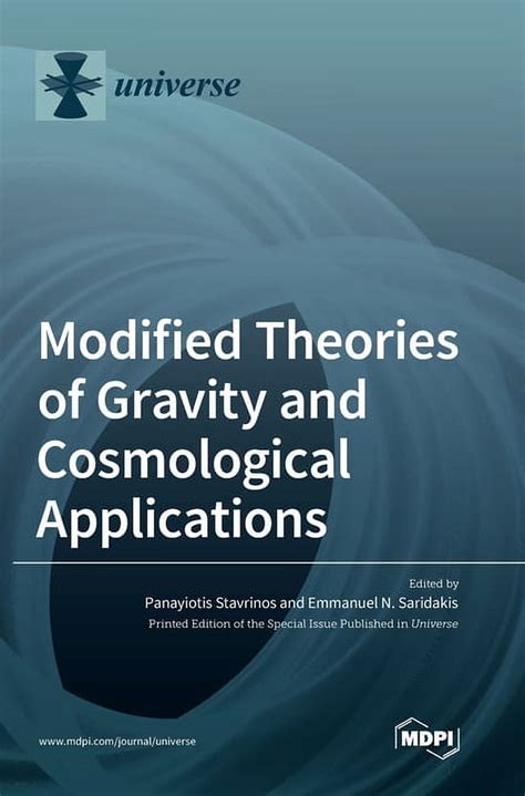 Modified Theories Of Gravity And Cosmological Applications Hardcover
