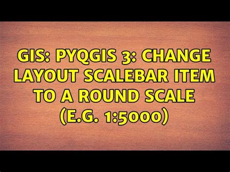 Gis Pyqgis Change Layout Scalebar Item To A Round Scale E G Solutions Youtube