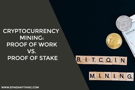 Cryptocurrency Mining Proof Of Work Vs Proof Of Stake