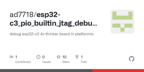 GitHub Ad7718 Esp32 C3 Pio Builtin Jtag Debugging Debug Esp32 C3 Ai
