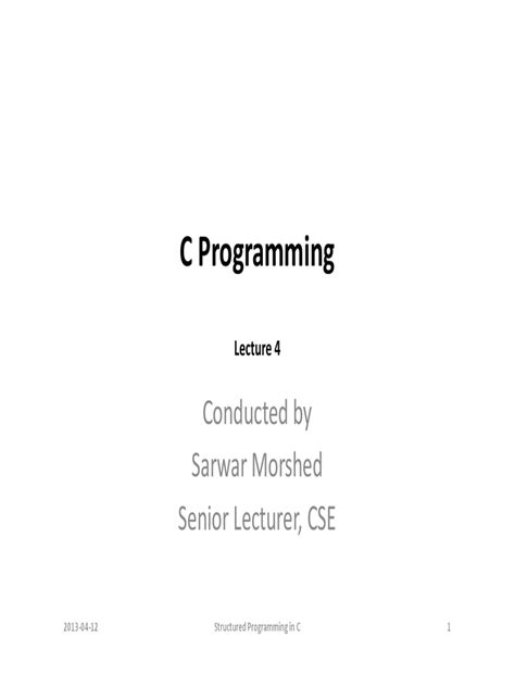C Programming Conducted By Sarwar Morshed Senior Lecturer Cse Pdf Control Flow Parameter