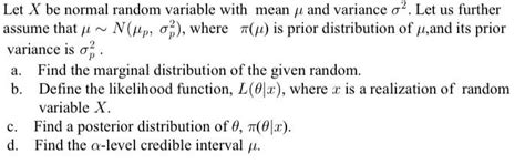 Solved Let X be normal random variable with mean μ and Chegg