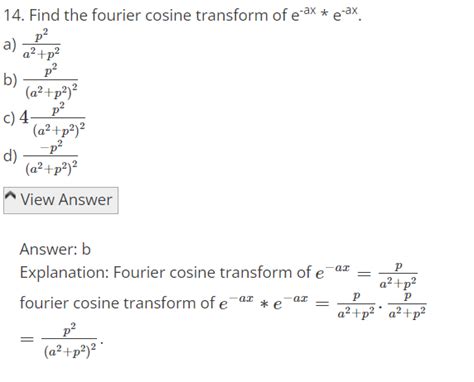 Solved I Solved The Cosine Fourier Transform For E Ax And I