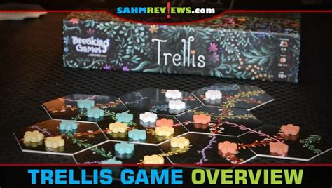 Trellis Tile Laying Game Overview Trellis New Vines Aloe Plant