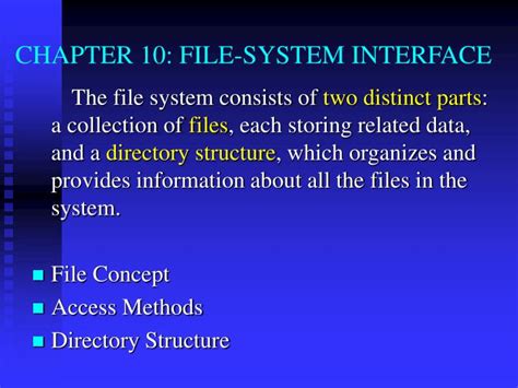 PPT CHAPTER FILE SYSTEM INTERFACE PowerPoint Presentation Free Download ID