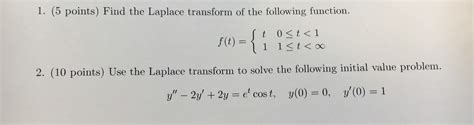 Solved Find The Laplace Transform Of The Following